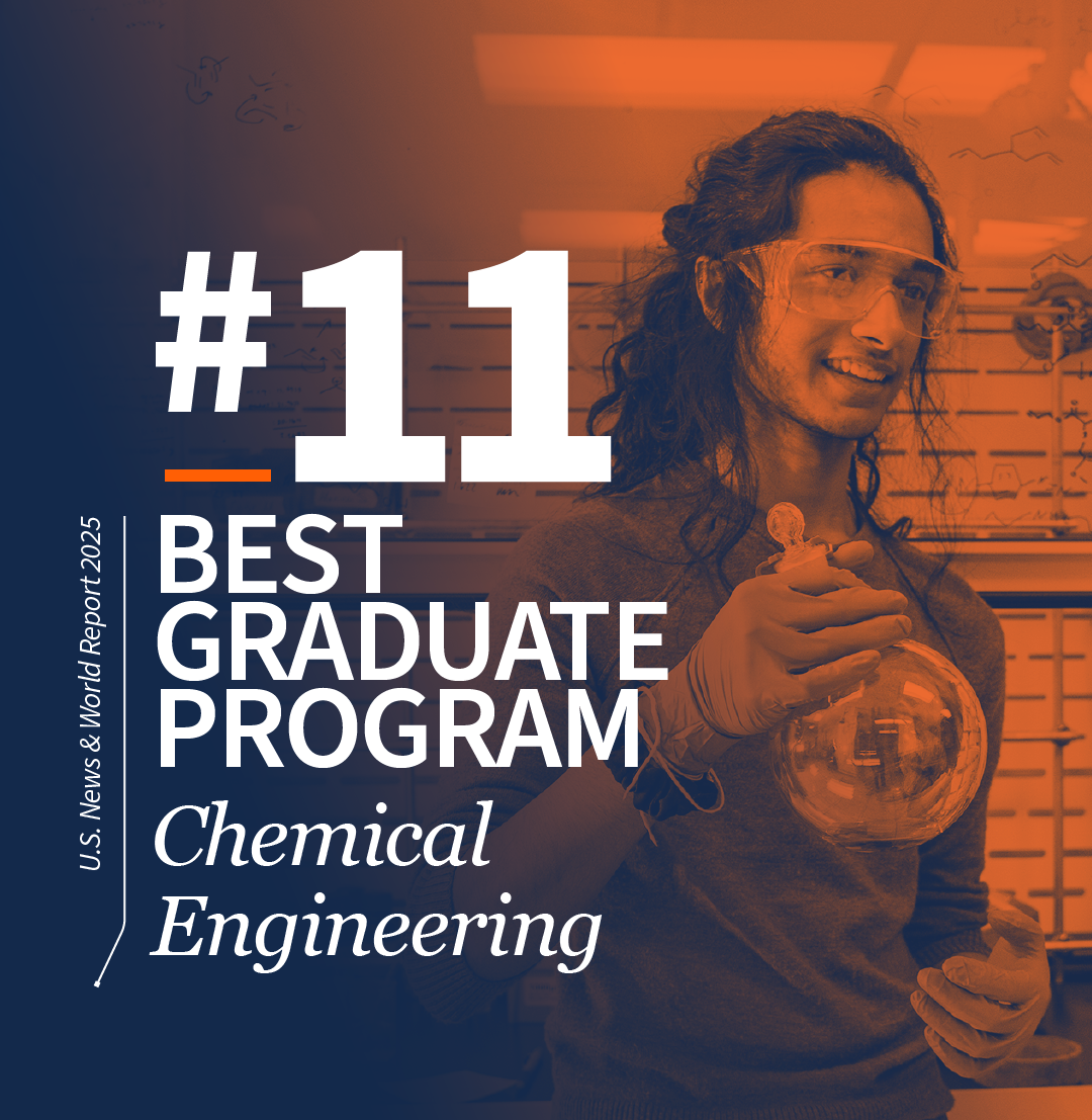 ChBE graduate program ranks No. 11 in nation | Chemical & Biomolecular Engineering | Illinois